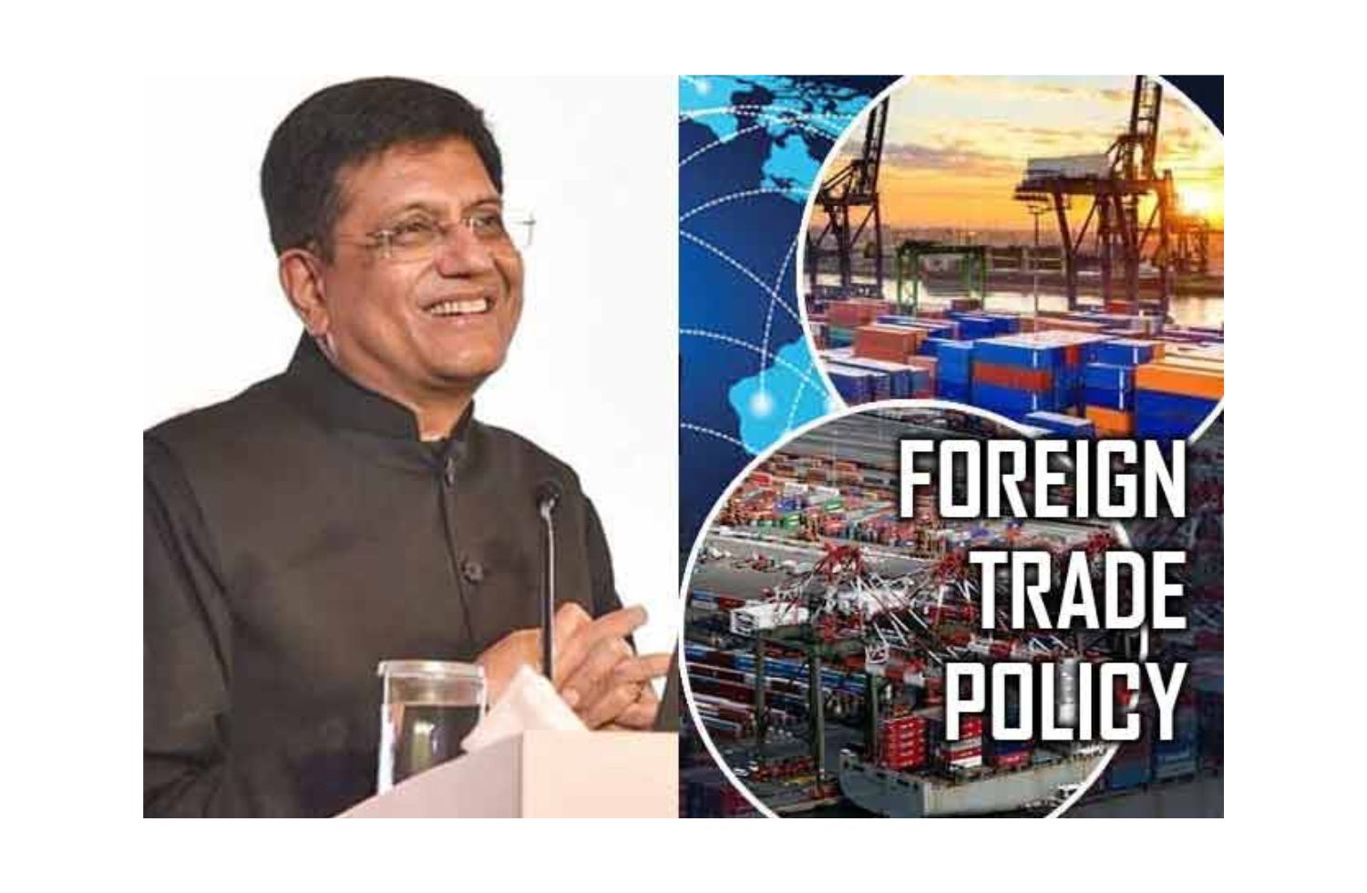 Piyush Goyal Launches Foreign Trade Policy 2023 To Encourage Trade in ...